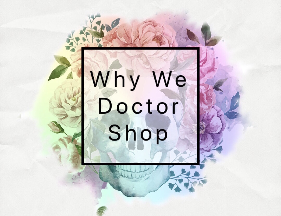 When It Comes To Doctor Shopping – My Life. My Migraine.